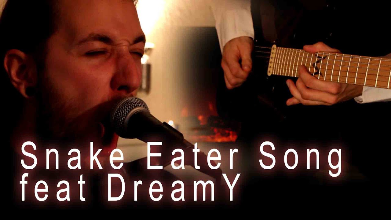 Ultimate Cover n°31 : Snake Eater song (feat. DreamY) - YouTube