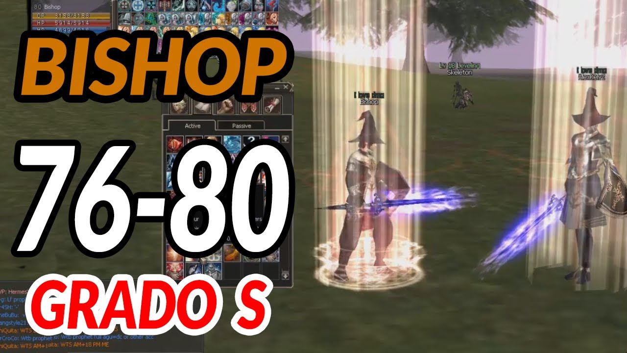 Bishop (76-80) Grado S - Epic Lineage 2 #Lineage 2 #interlude #tutorial ...