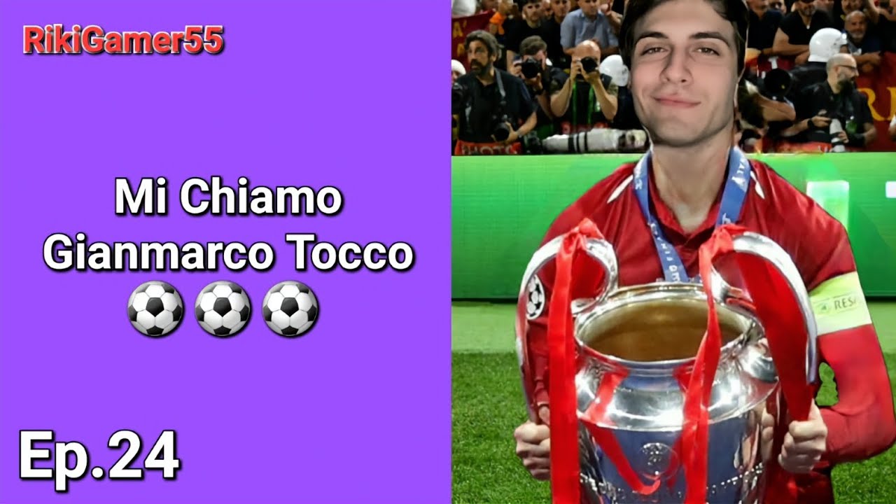 La Champions League Ep.24 - Mi Chiamo Gianmarco Tocco - YouTube