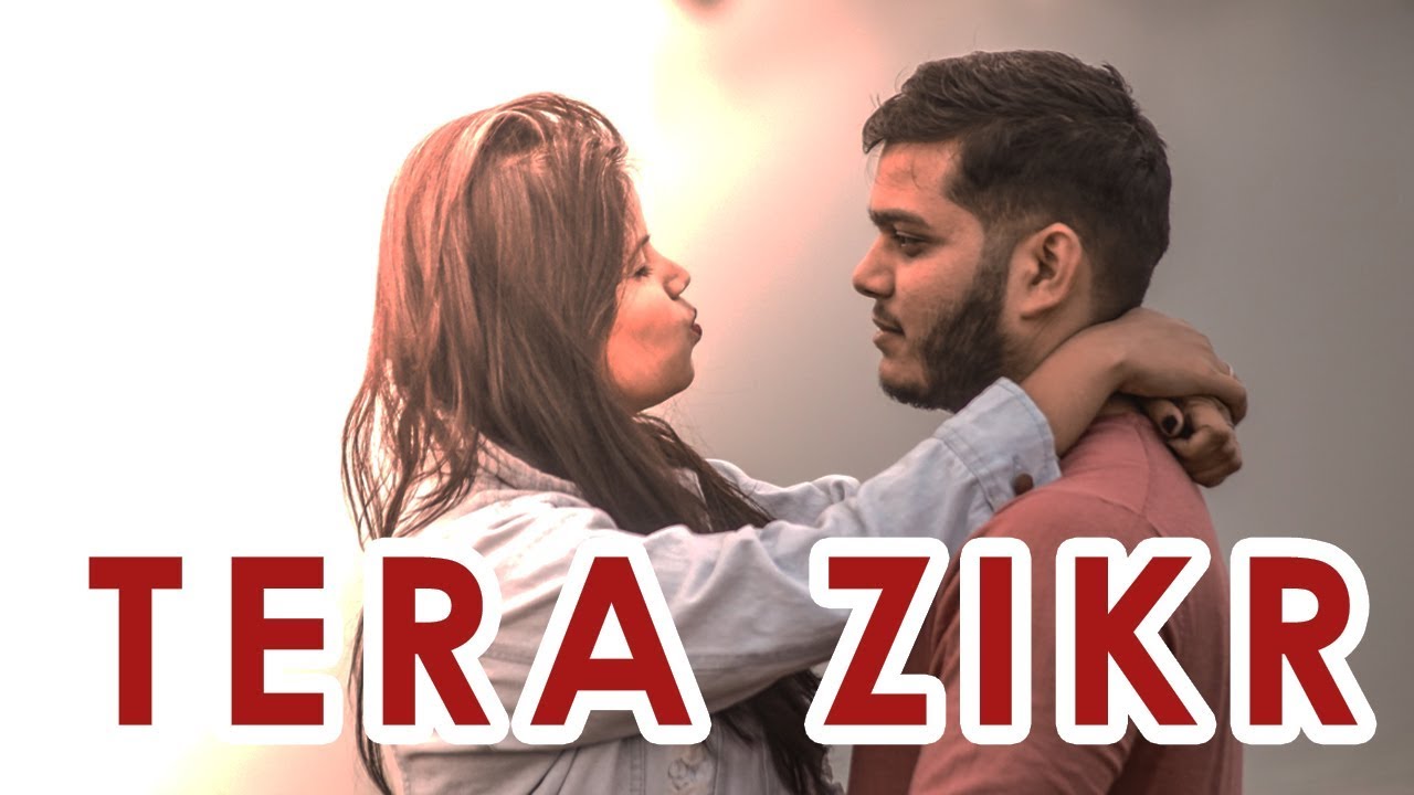 Tera Zikr - Darshan Raval valentine's special sad story Aniket gupta ...