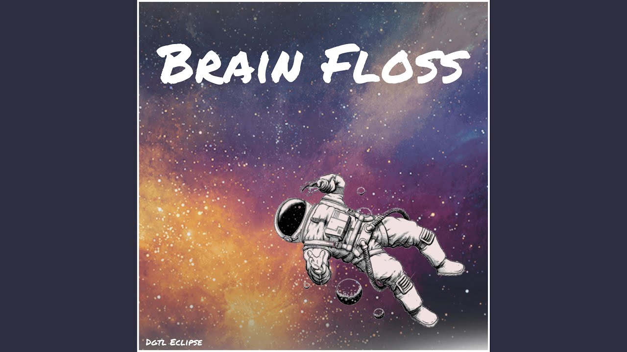 Brain Floss - YouTube