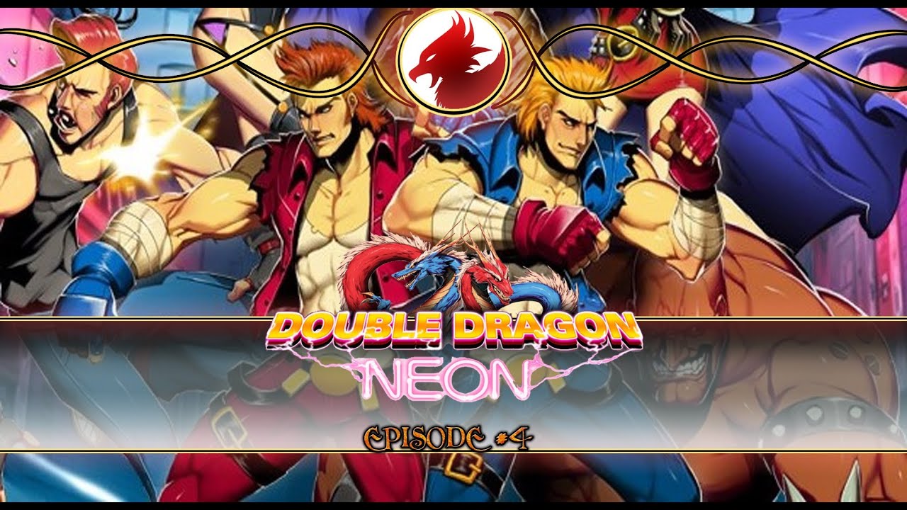 Double Dragon Neon: With The Tall Guy - #04 Brotinue? - YouTube