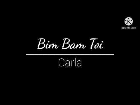 Bim Bam Toi - Carla || Edit audio||