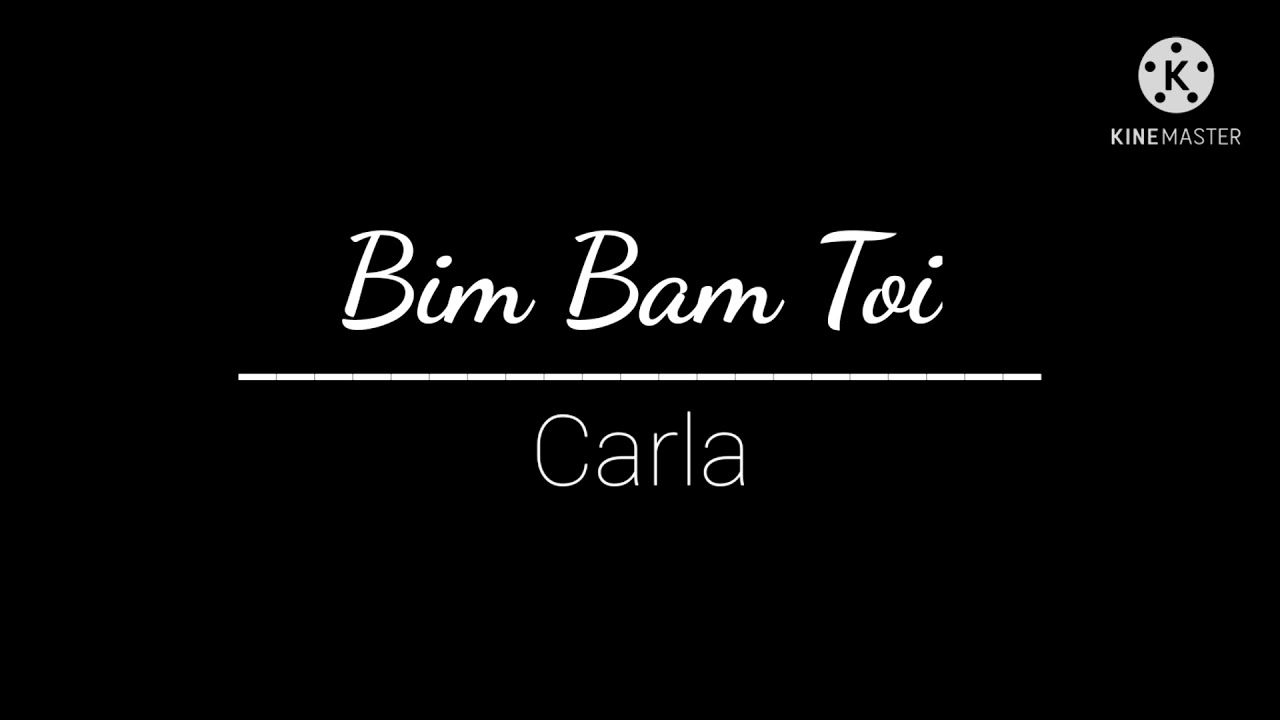Bim Bam Toi - Carla || Edit audio|| - YouTube
