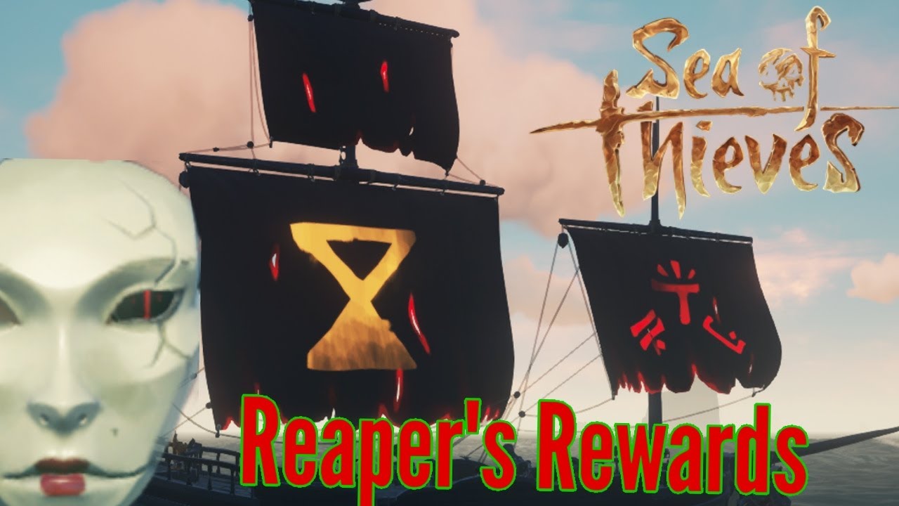 Sea Of Thieves : Reaper Rewards - YouTube