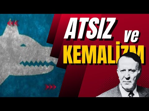 Atsız ve Kemalizm