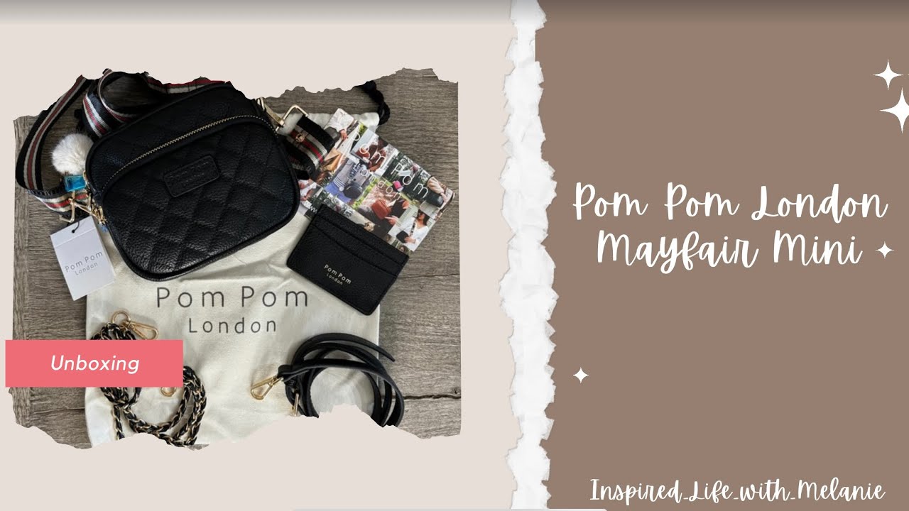 Pom Pom London Mayfair Mini Unboxing and Review - YouTube