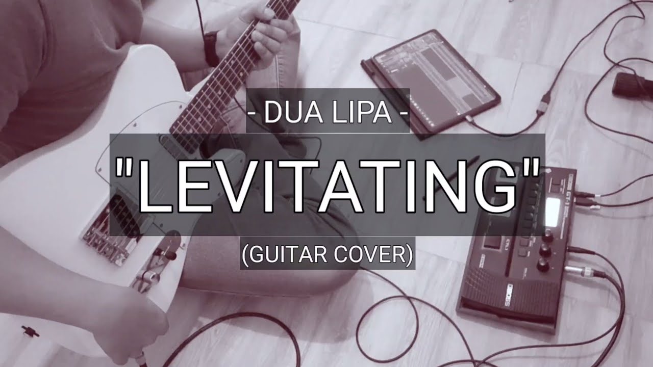Dua Lipa - Levitating (Guitar Cover) - YouTube