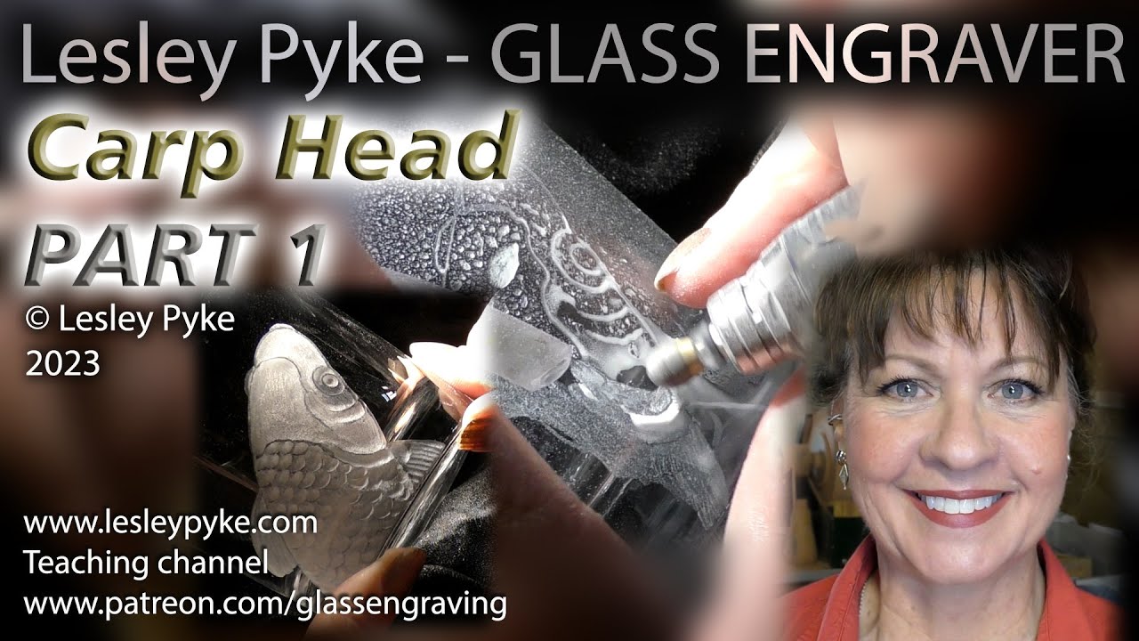 Hand engraving a Carp head / fish face - glass engraving tutorial for ...