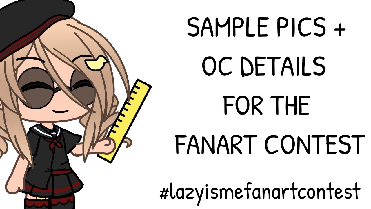 SAMPLE PICS + OC DETAILS FOR THE FANART CONTEST - YouTube