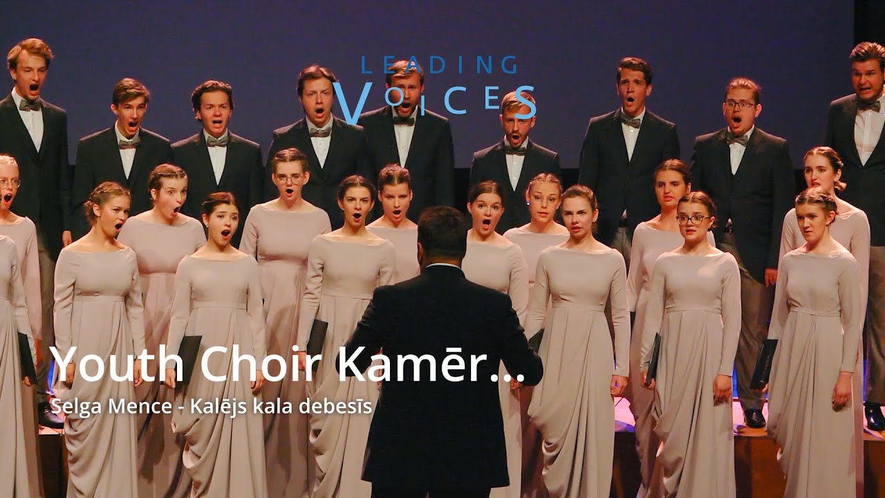 Leading Voices 2022, Kamēr... Youth Choir: Selga Mence - Kalējs kala ...