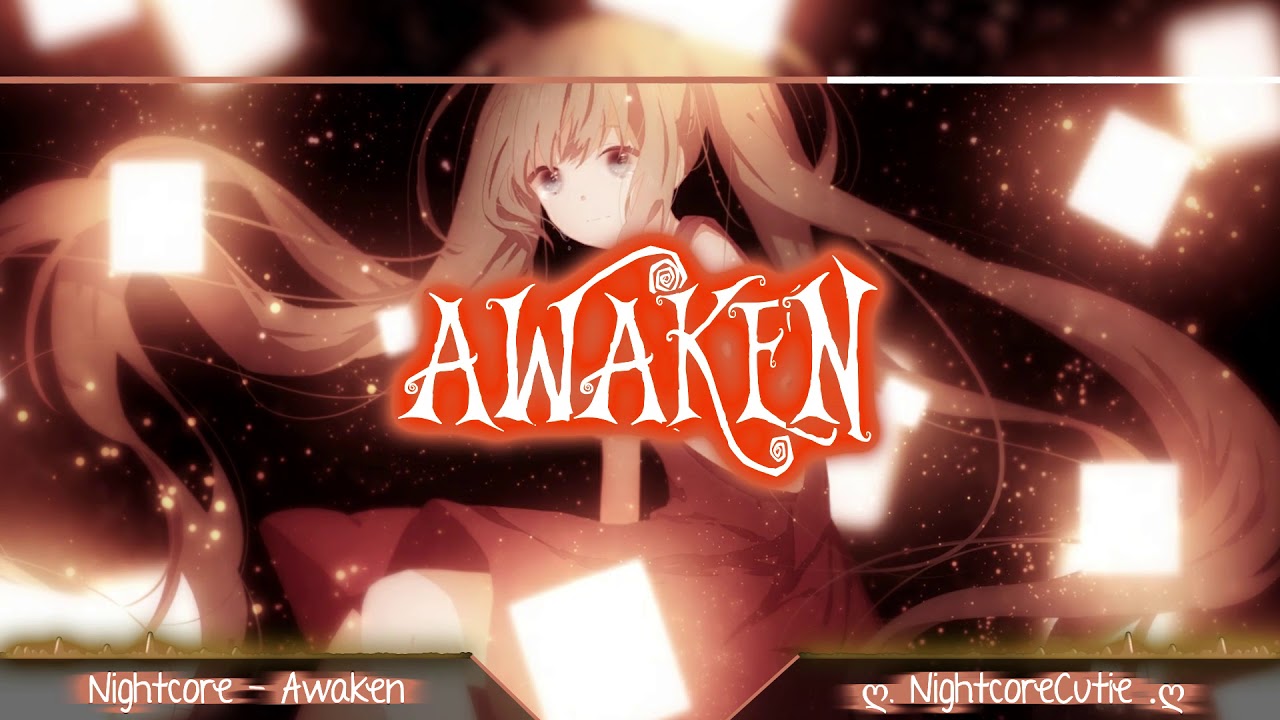 「Nightcore」→ - Awaken - |Lyrics| Alan Walker Style - YouTube