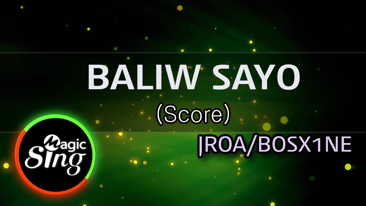 [MAGICSING Karaoke] JROA BOSAX1NE_BALIW SAYO karaoke | Tagalog - YouTube