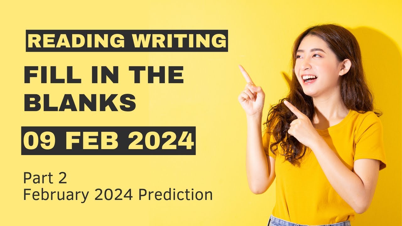 Reading Writing Fill in the blanks | February Prediction | Part 2 - YouTube