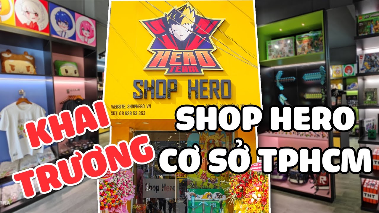 Khai trương cửa hàng Shop Hero cơ sở TPHCM - Những hình ảnh đẹp về Hero ...