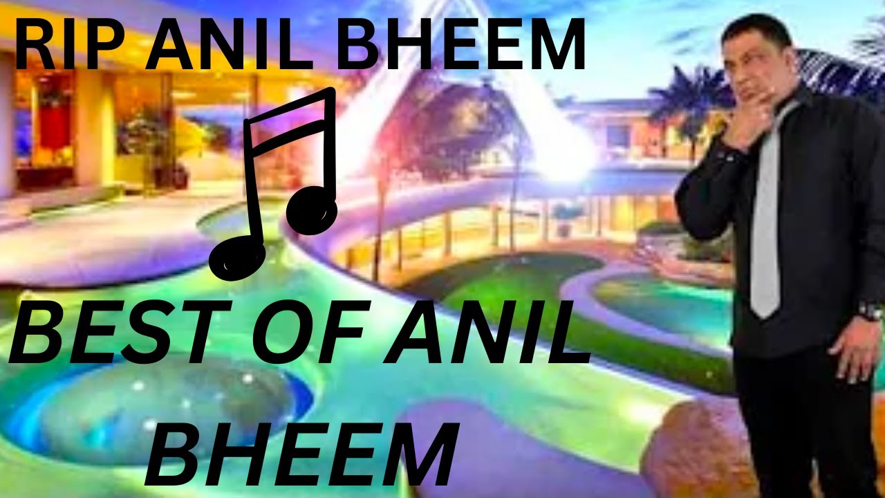 (RIP ANIL BHEEM) BEST OF THE VOCALIST ANIL BHEEM MINI MIX. - YouTube