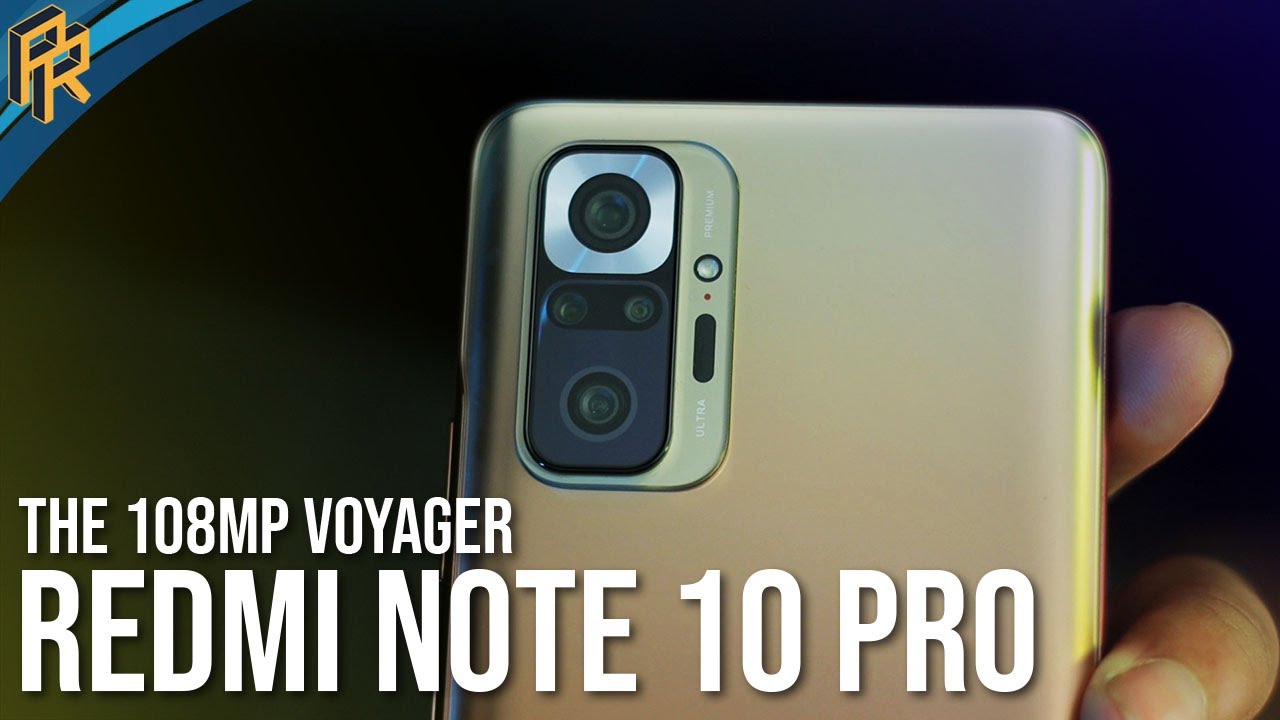 REDMI NOTE 10 PRO FULL REVIEW | PANALO TO! - YouTube