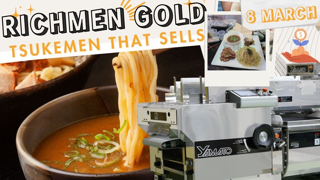 ONLINE CLASS (Mar 8, '24) TSUKEMEN that sells: homemade dipping noodles on Richmen Gold 1 (10 AM ...