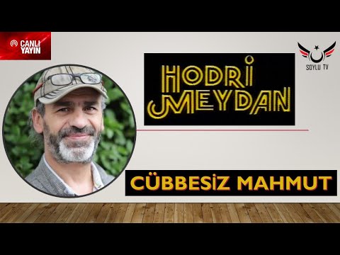 HODRİ MEYDAN -  CÜBBESİZ MAHMUT - 16 12 2022