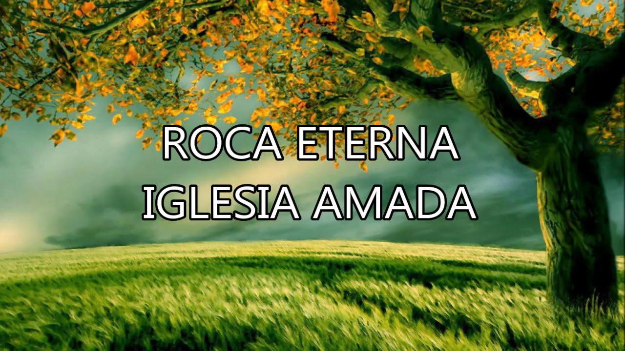 Musica Cristiana - Roca eterna (Pista, Letra, Lyrics) - YouTube