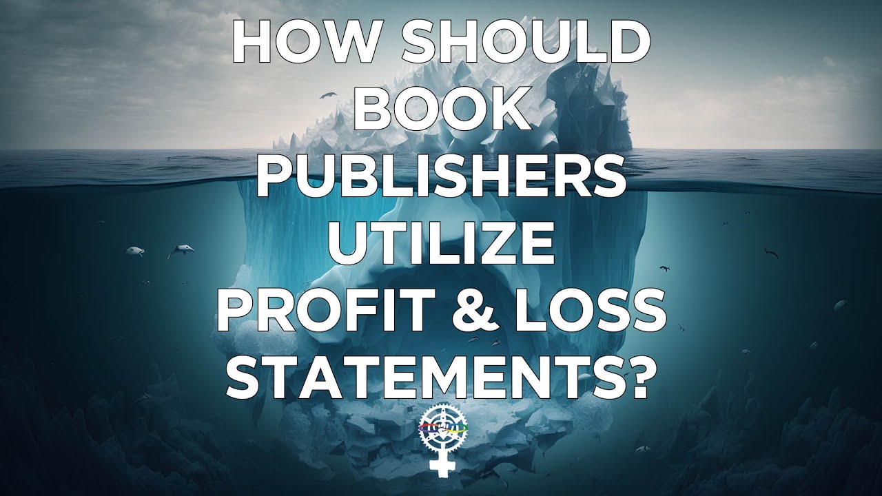 How should you utilize Profit & Loss Statements? (A People's Guide to ...