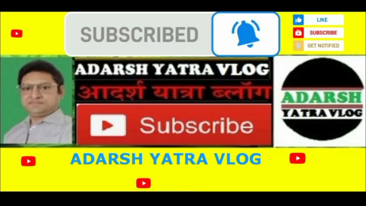 Adarsh yatra vlog - YouTube