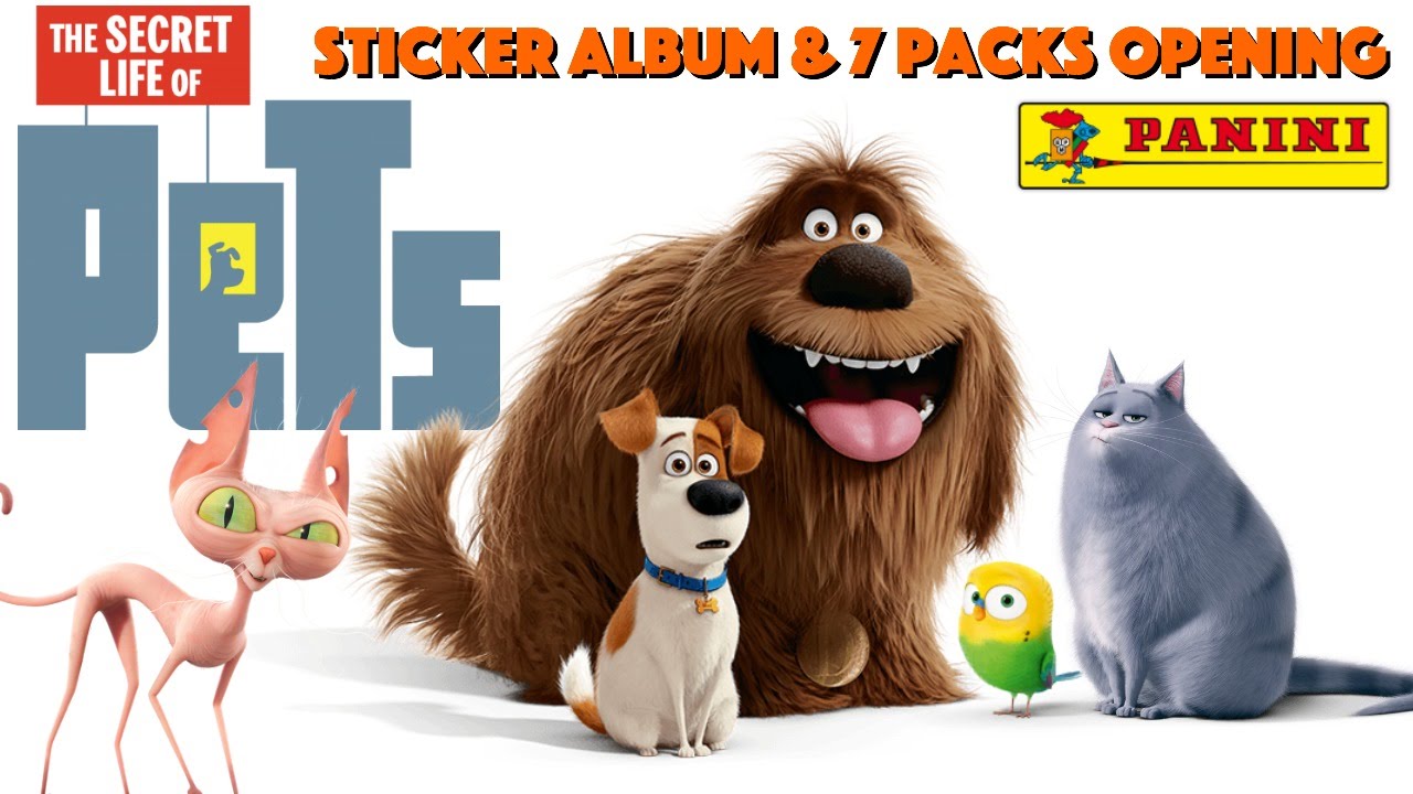 Secret Life Of Pets Panini Album And 7 Sticker Packs Opening - YouTube