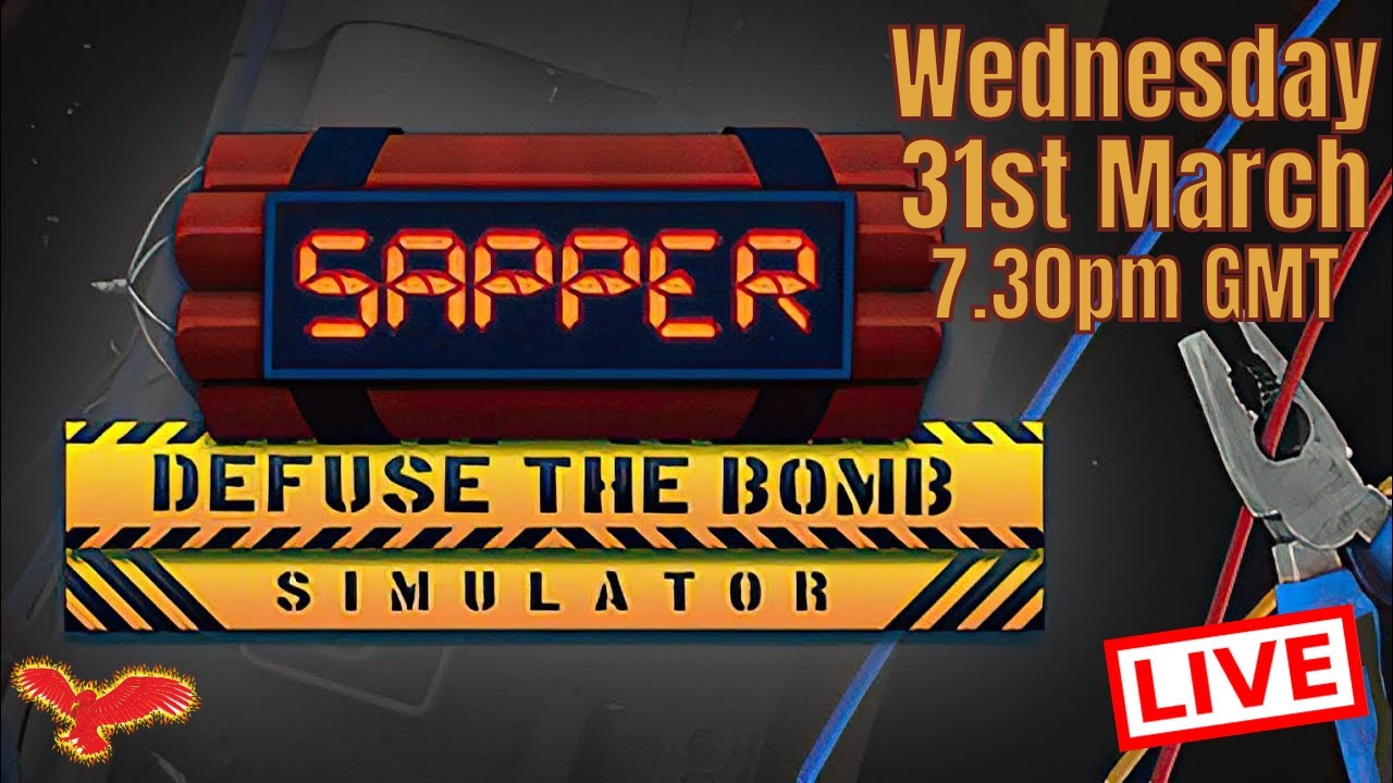 Sapper - Defuse The Bomb Simulator | Indie Gaming Stream | The Looksee ...