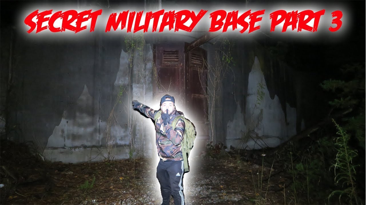 HAUNTED ABANDONED MILITARY BASE PART 3! WE FOUND THE SECRET BASE - YouTube