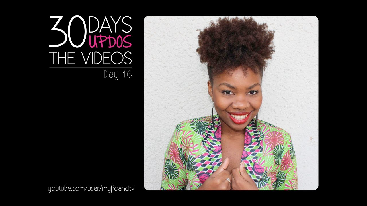 Natural Hair Challenge - 30 days, 30 Updos: Day 16 - YouTube