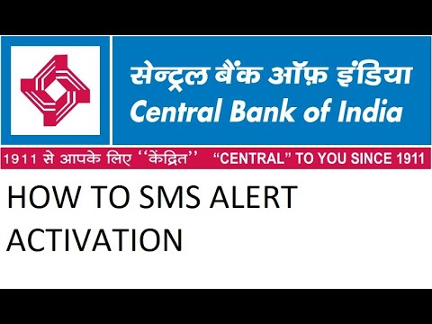 SMS ALERT ACTIVATE CENTRAL BANK OF INDIA || CENTRAL BANK SMS ALERT ...