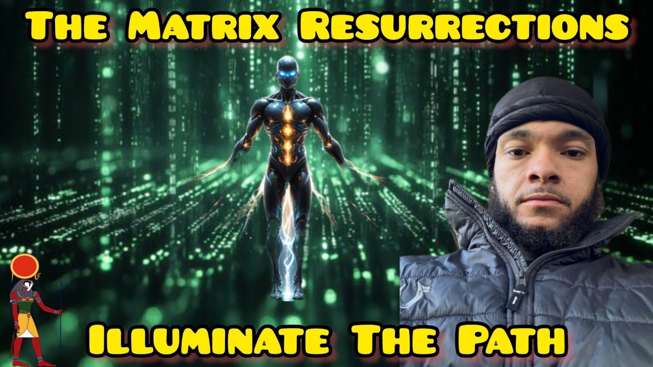 The Matrix Resurrections With Illuminate The Path - YouTube