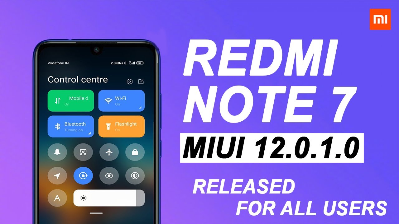 Redmi Note 7 MIUI 12 Update Released For All Users | MIUI 12 OTA And Fastboot ROM Link Available ...