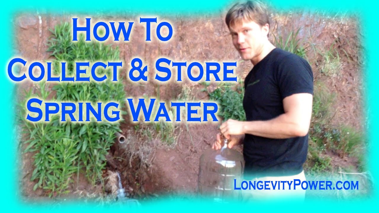 How To Collect & Store Spring Water - YouTube