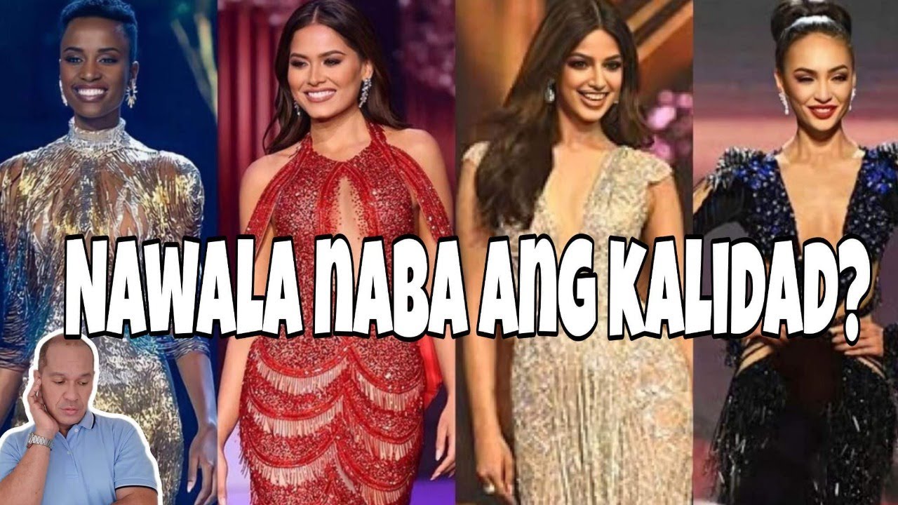 Nawala na daw ang kalidad ng Miss Universe - YouTube