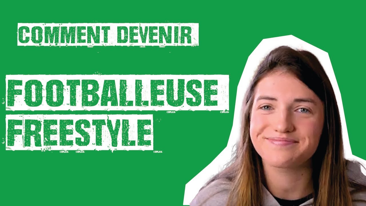 Comment devenir Footballeuse Freestyle ? (Yoanna Dallier) | Merci Bobby ...