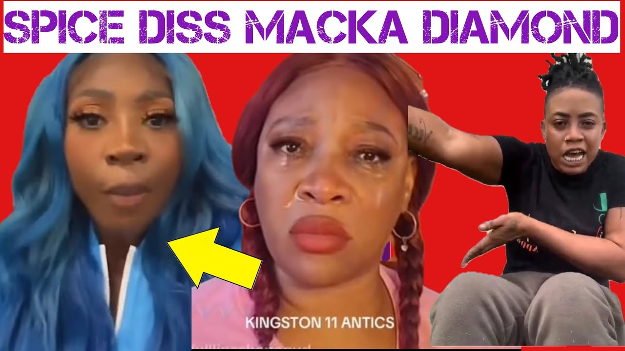 (BREAKING NEWS) SPICE FINALLY PULL MACKA DIAMOND UP | Macka Diamond ...