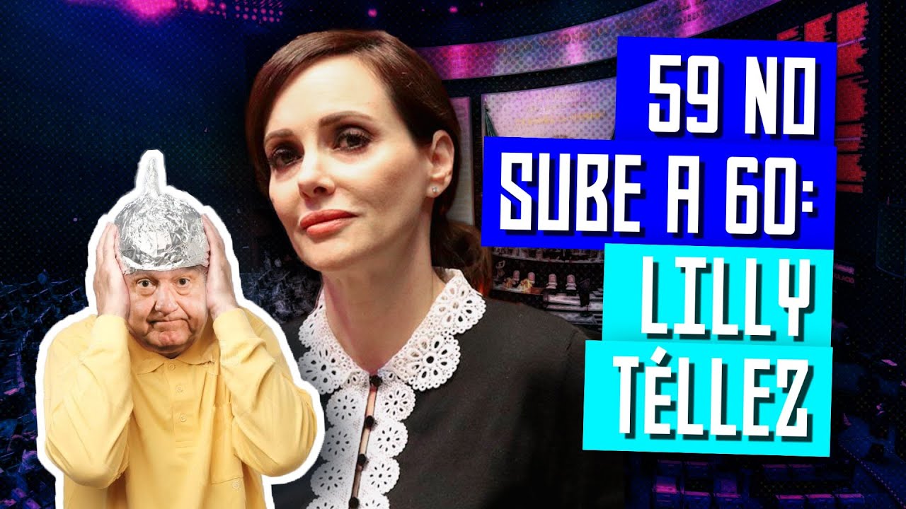🎓💯 "59 no sube a 60 - Lilly Téllez (PAN)" - #RDF - YouTube