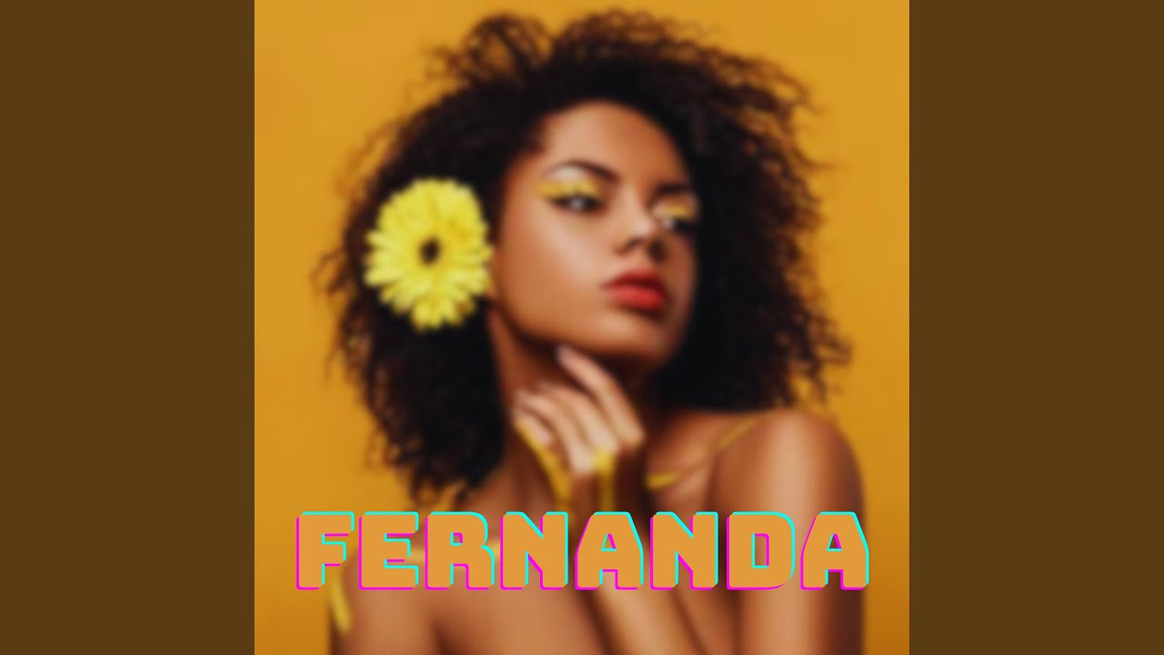 Fernanda - YouTube