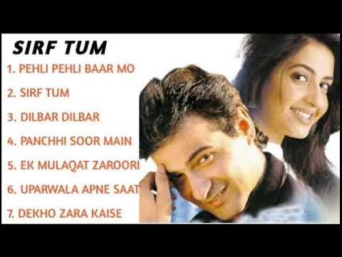 Sirf Tum Movie Songs All - Sanjay Kapoor& Priya Gill, Sushmita Sen - YouTube