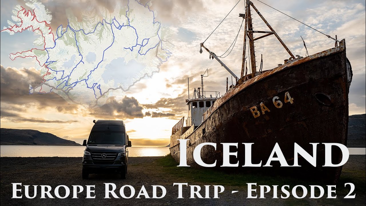 Europe Road Trip #2 • Iceland, Westfjords • With a Mercedes Sprinter ...