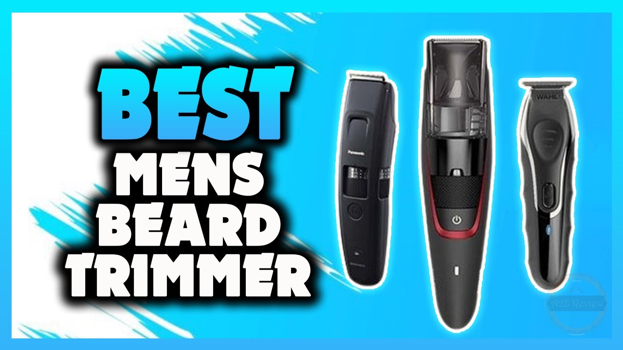 The Best Beard Trimmers for Men in 2022 [Buying Guide] - YouTube