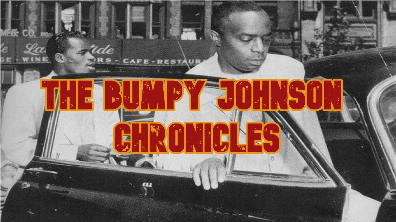 The Godfather of Harlem *BUMPY JOHNSON* (Part 1) | #ThisThingOfOurs ...