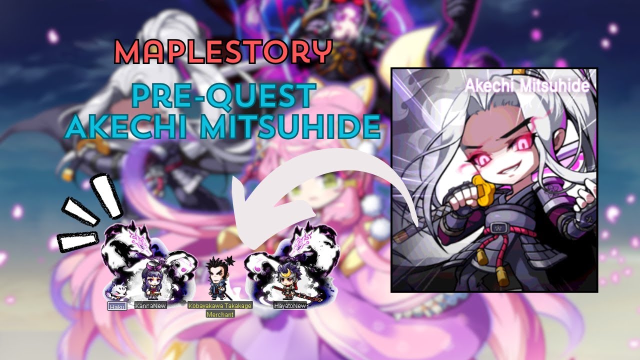 MapleStory 2024 | Guia Pre-Quest Akechi Mitsuhide. - YouTube