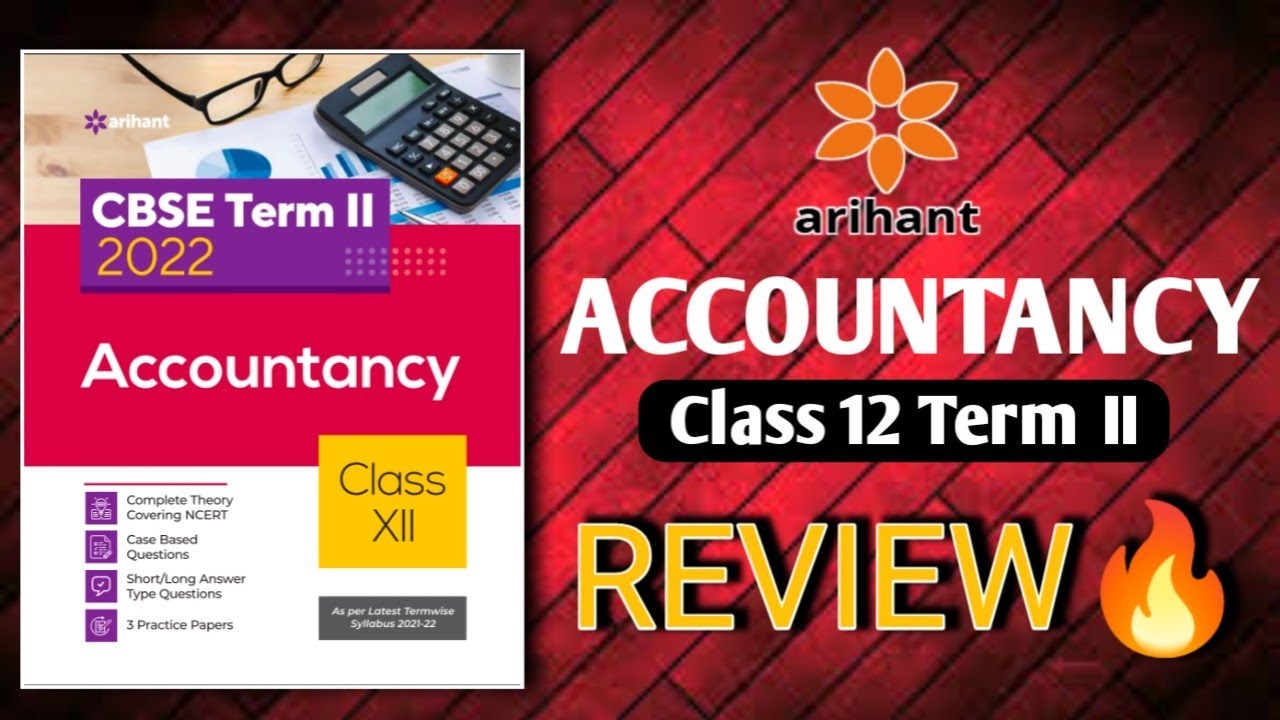 Accountancy Class 12 Term II by Arihant Book Review | #cbse # ...
