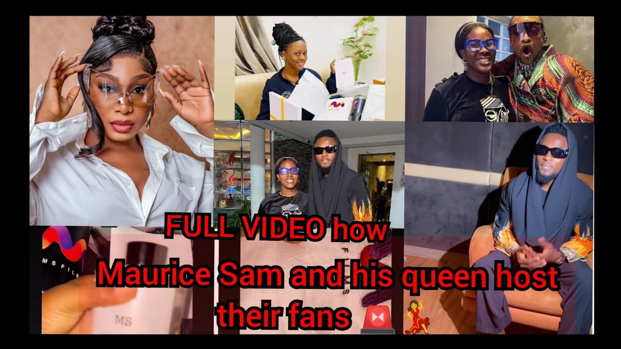 Maurice Sam and his queen host their fans 🚨💃 - YouTube
