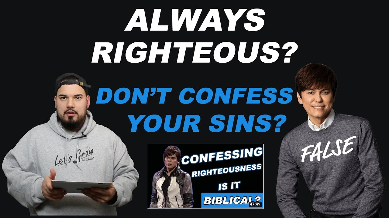 Response To Positional Righteousness & Hyper Grace Teaching From Joseph ...