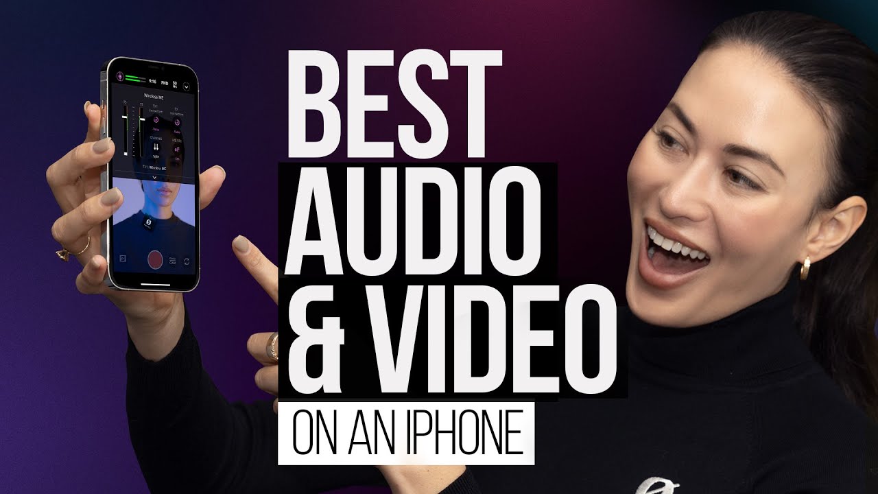 How to Get The Best Audio and Video on Your iPhone - YouTube