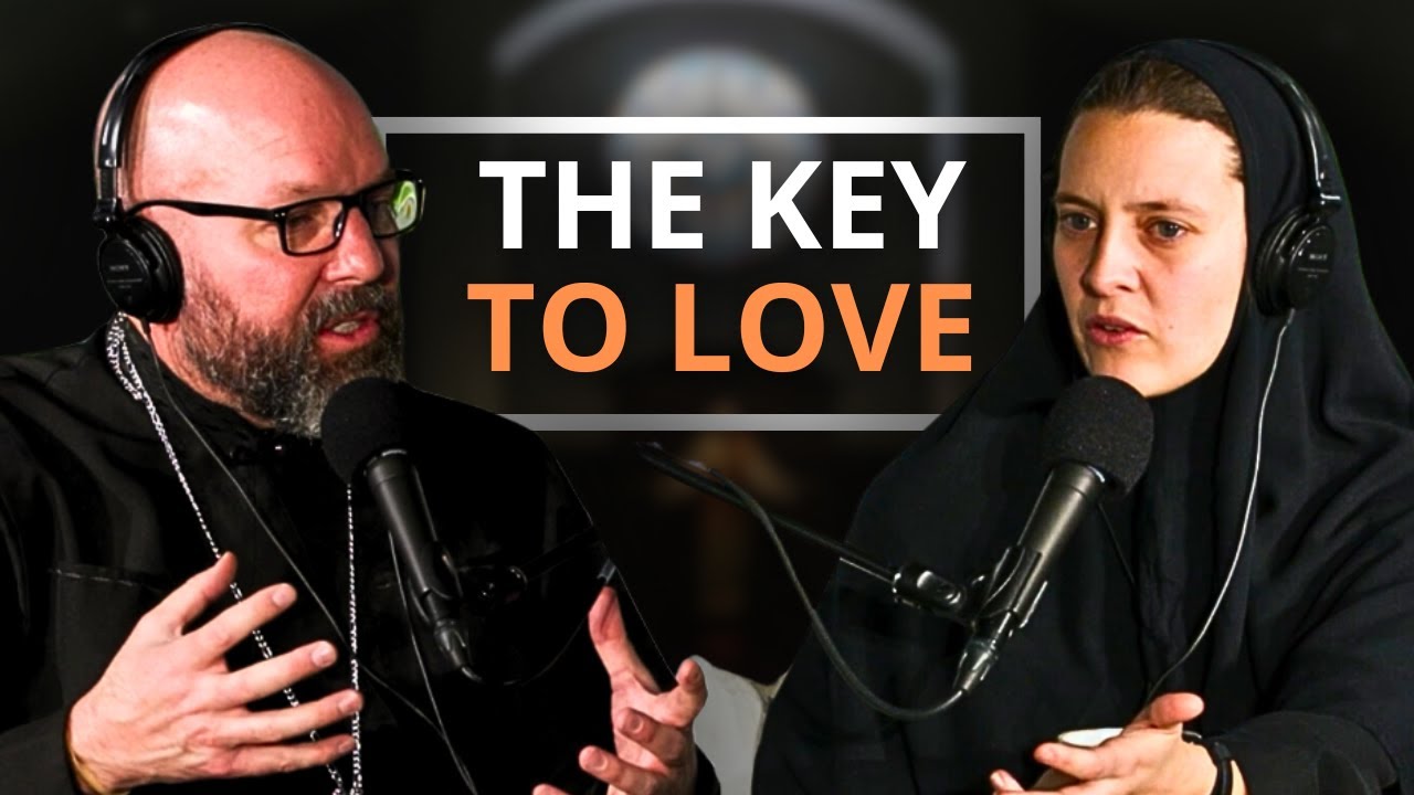 Do This to Grow and Persevere in Love | Mother Natalia and Fr. O ...