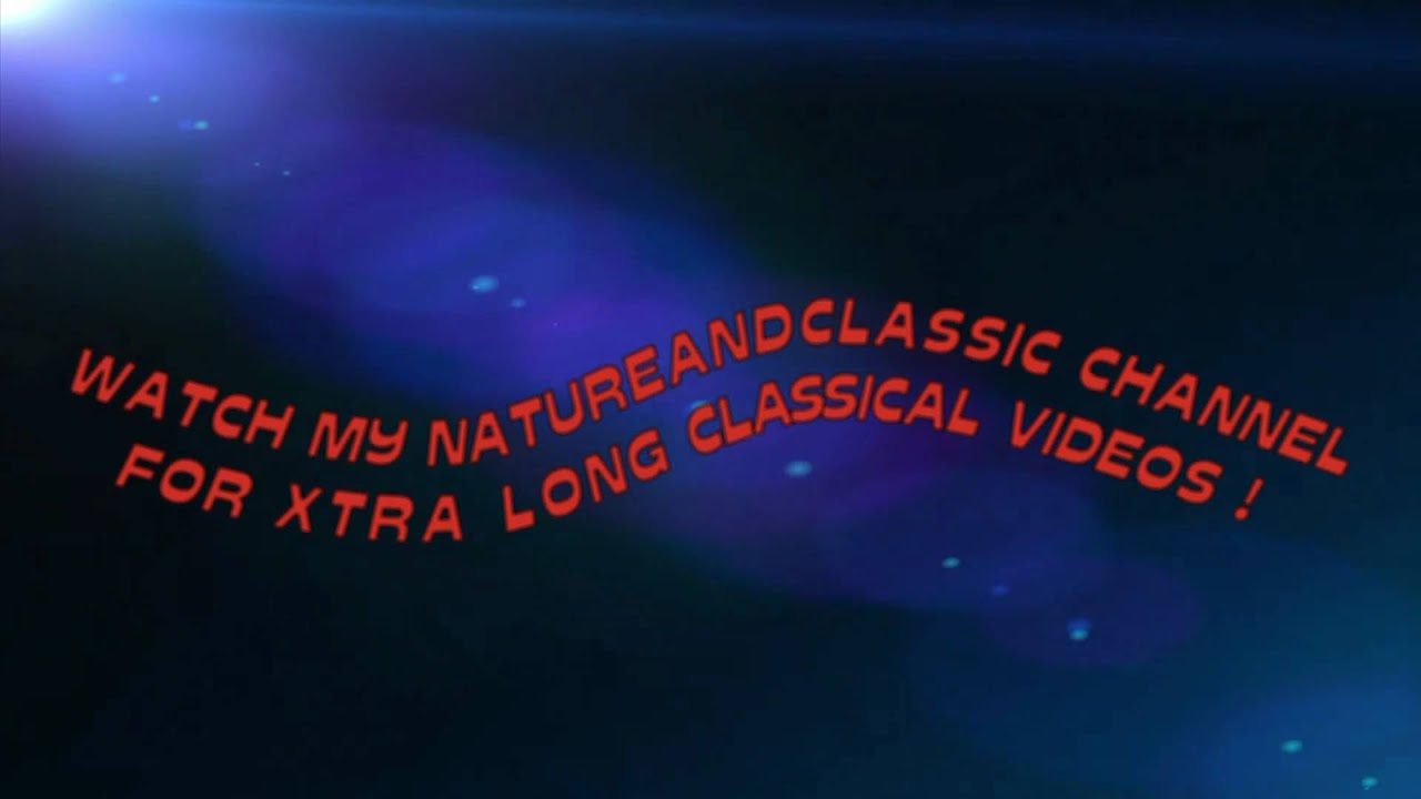 Best of Classical Music Video on my Channel ! Watch my Classical Music ...